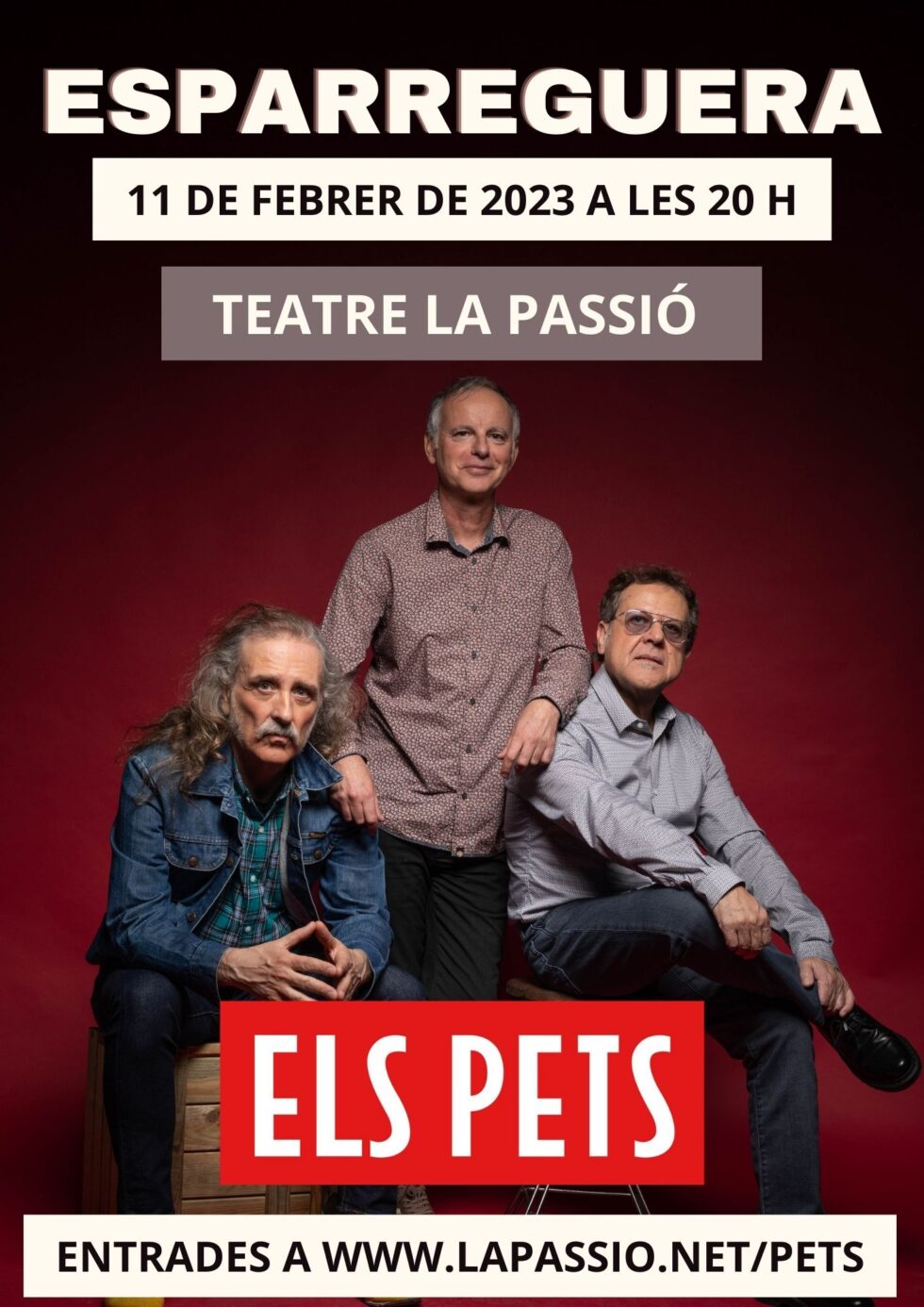 11 de febrer | CONCERT GIRA 1963 ELS PETS | La Passió d'Esparreguera